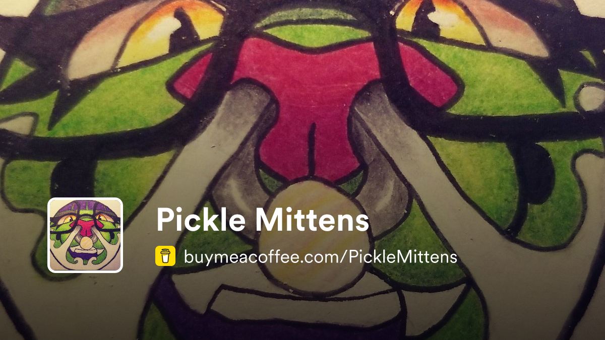 Gallery | Pickle Mittens - Buymeacoffee