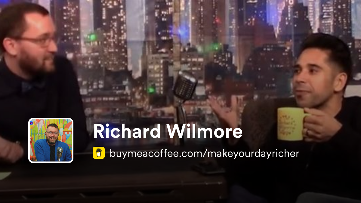 Richard Wilmore is Creating a place to connect with people making the ...
