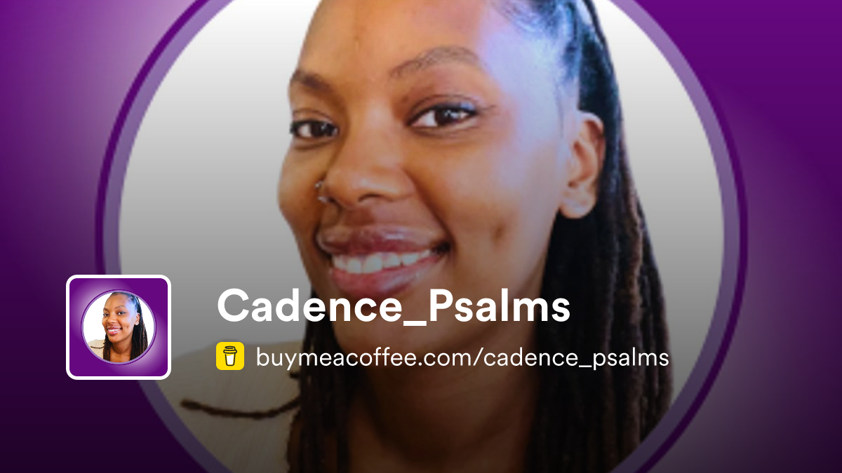Cadence_Psalms's Shop | Buy Me a Coffee - Buymeacoffee