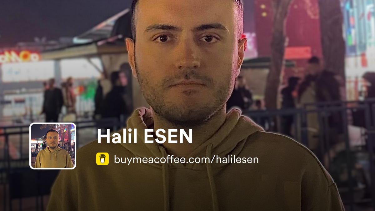 Halil ESEN is critic, writer, youtuber, web developer... - Buymeacoffee