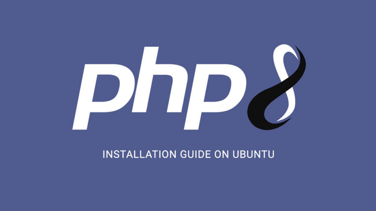 How to Install PHP 8 on Ubuntu — Cloudbooklet - Buymeacoffee