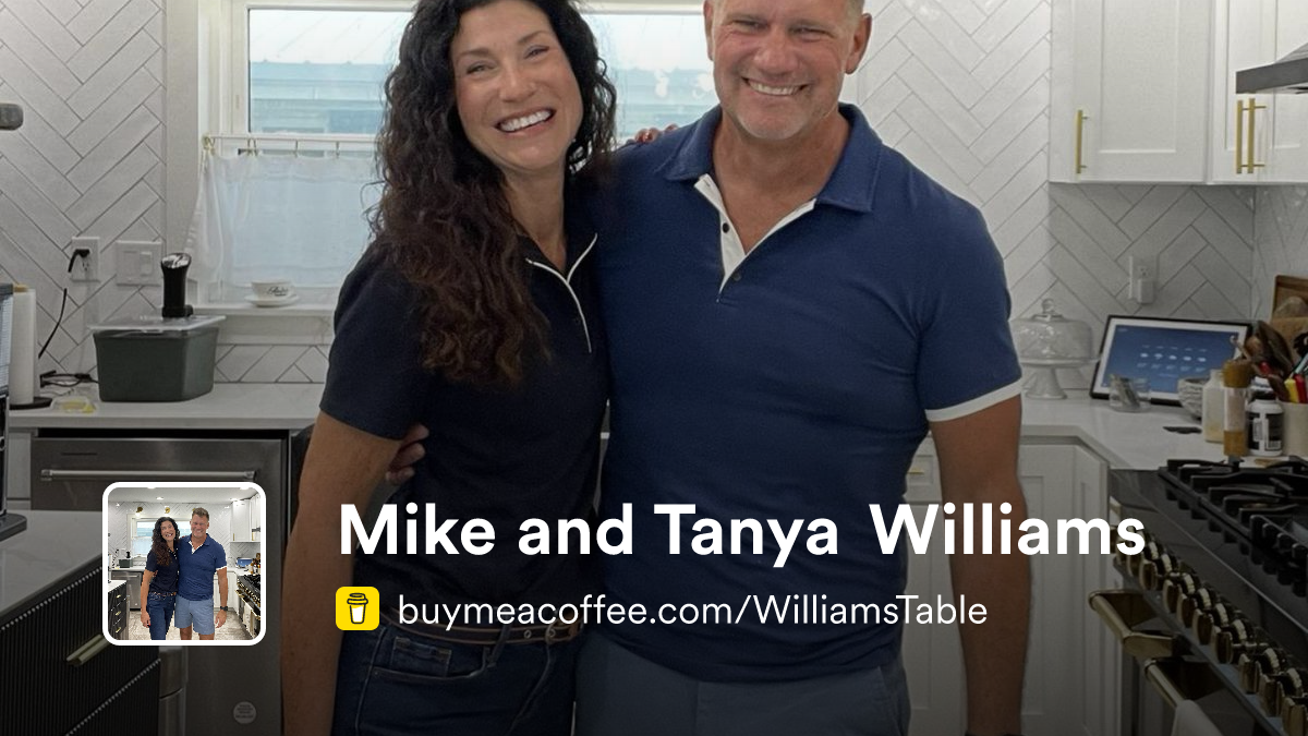 Mike and Tanya Williams - Buymeacoffee