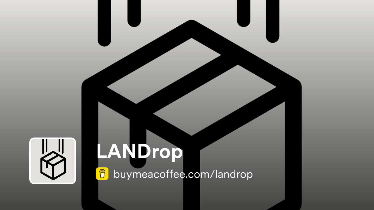 LANDrop is Cross-Platform File Transfer Tool - Buymeacoffee