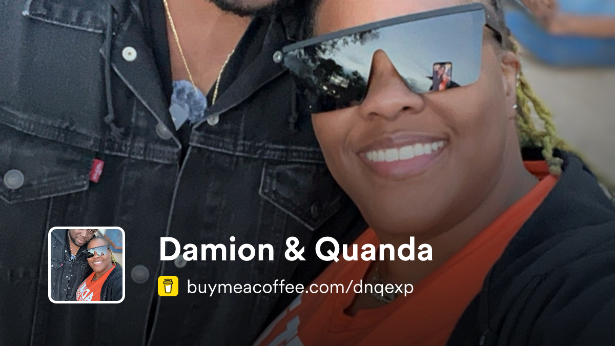 Damion & Quanda - Buymeacoffee