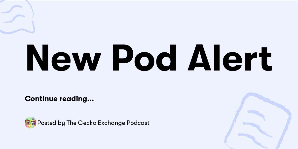 New Pod Alert — The Gecko Exchange Podcast - Buymeacoffee