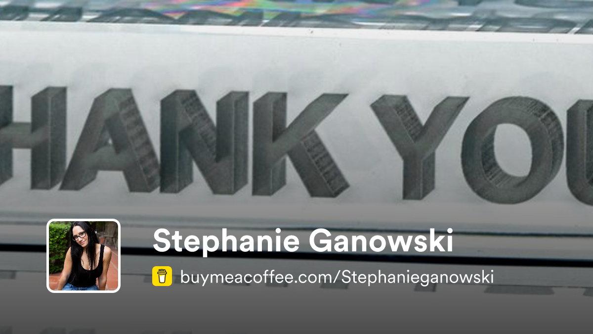 Stephanie Ganowski - Buymeacoffee