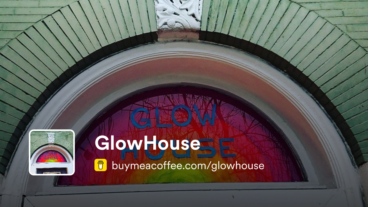 GlowHouse is We are a community house in Columbia Heights & host small ...