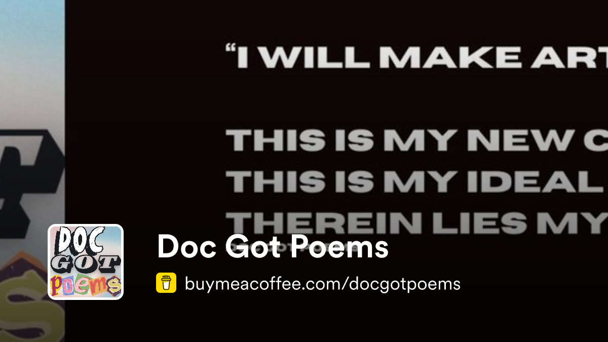 Doc Got Poems is Moods , Methods , & Moves thru POETRY & SHORT STORIES - Buymeacoffee