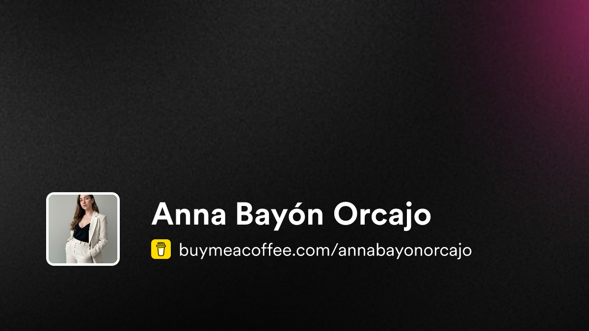 Extras | Anna Bayón Orcajo - Buymeacoffee
