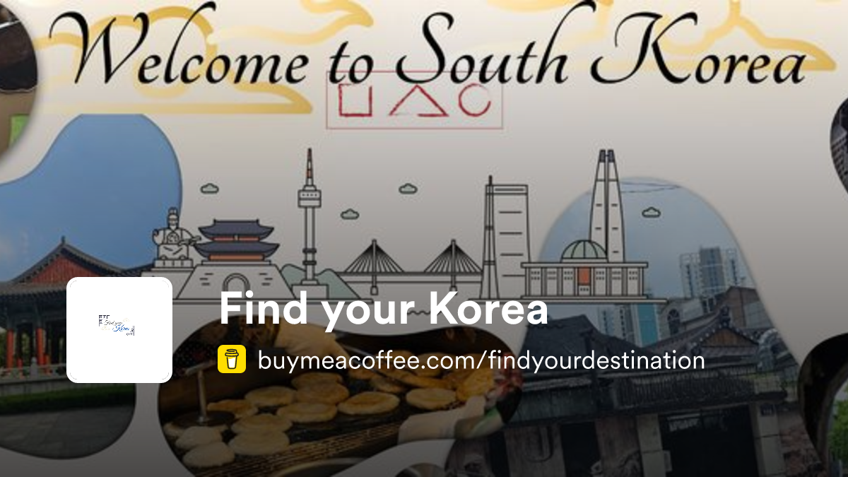 Find your Korea is Travel content - Buymeacoffee
