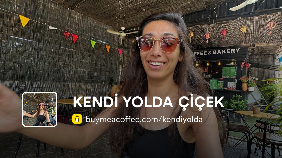 KENDİ YOLDA ÇİÇEK - Buymeacoffee