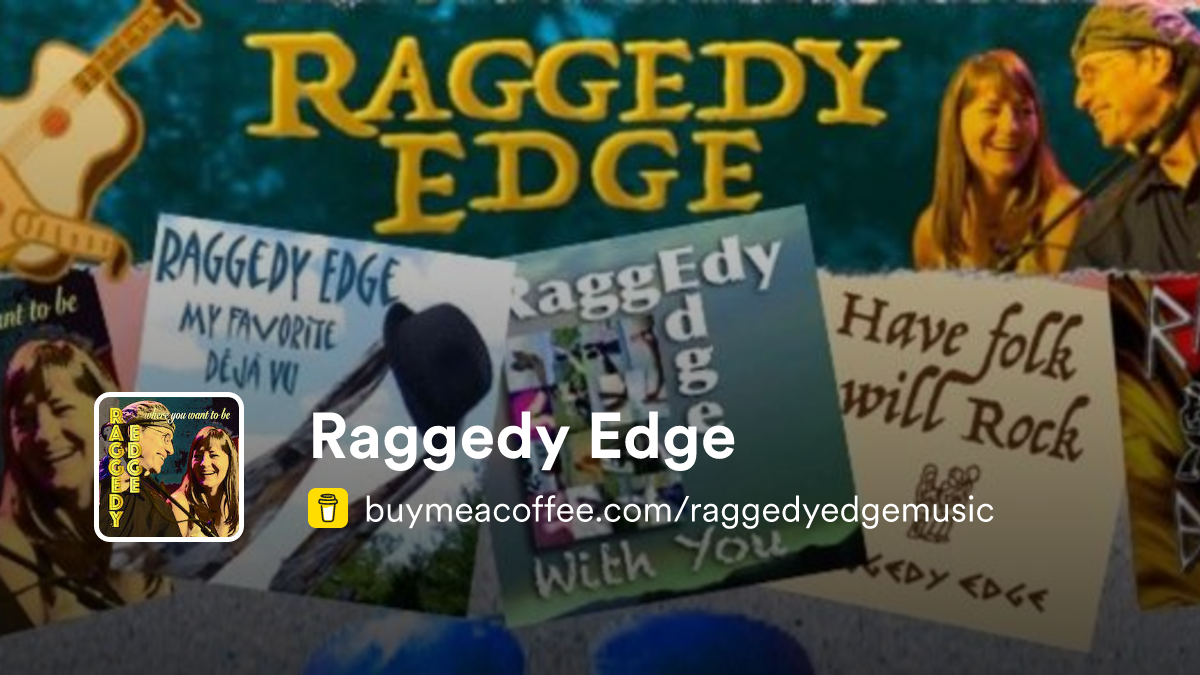 Raggedy Edge is guitar and vocal music, songs and CDs, graphics ...