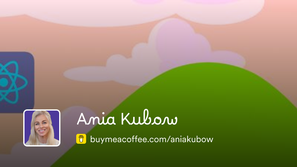 Ania Kubow is Coding Tutorials - Buymeacoffee