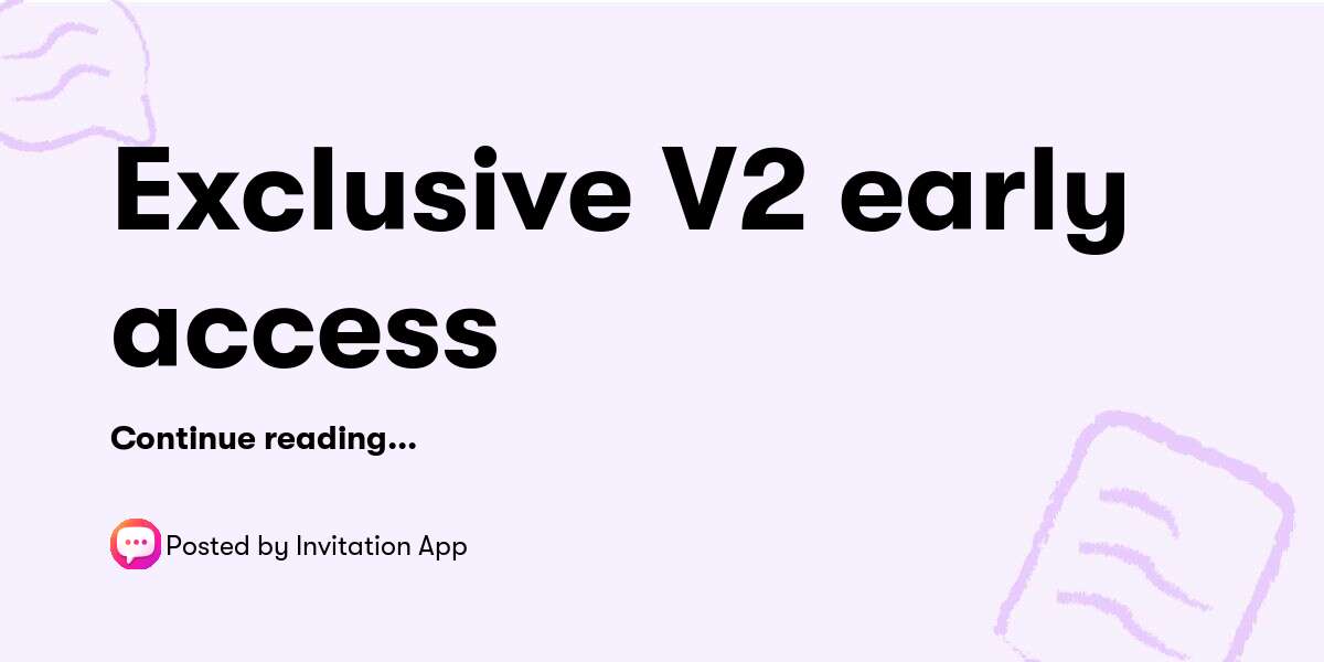 Exclusive V2 early access — Invitation App - Buymeacoffee