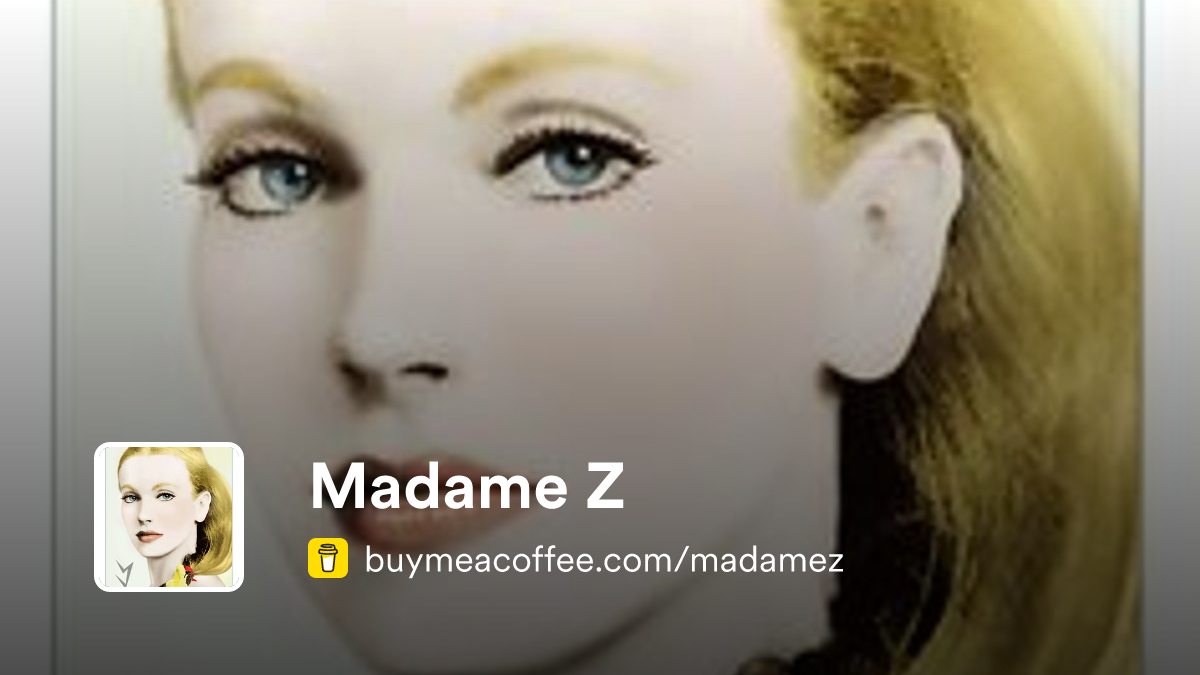 Madame Z - Buymeacoffee