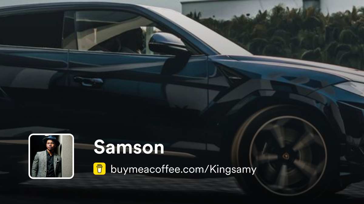 Samson is Creating Insightful contents on life lessons, love, humanity ...