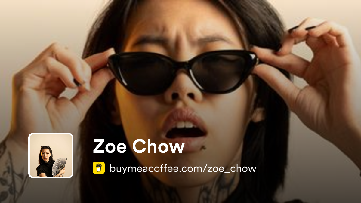 Zoe Chow - Buymeacoffee