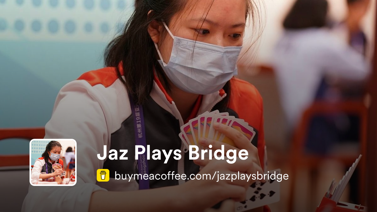 Jaz Plays Bridge - Buymeacoffee