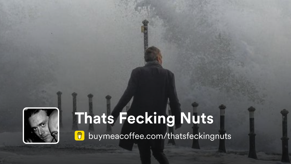 Thats Fecking Nuts is Listicles 2.0 - Buymeacoffee