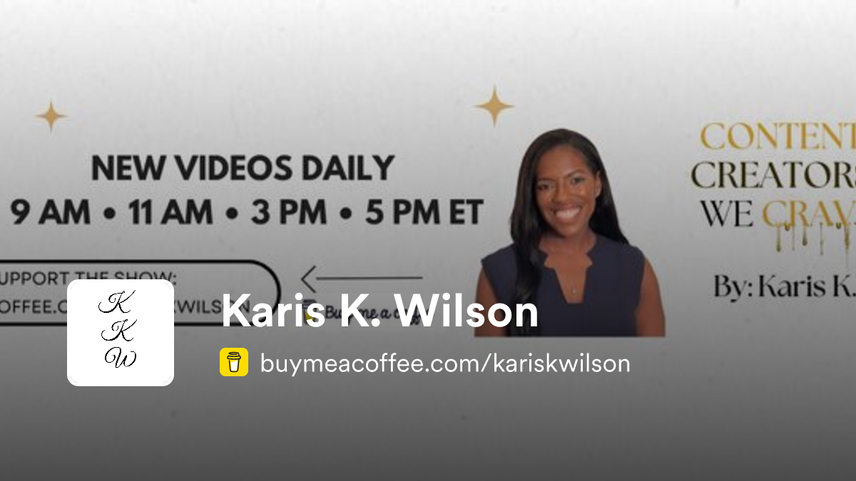 Karis K. Wilson - Buymeacoffee