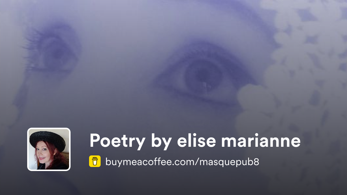 Poetry by elise marianne - Buymeacoffee