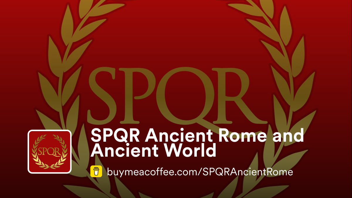 SPQR Ancient Rome and Ancient World - Buymeacoffee