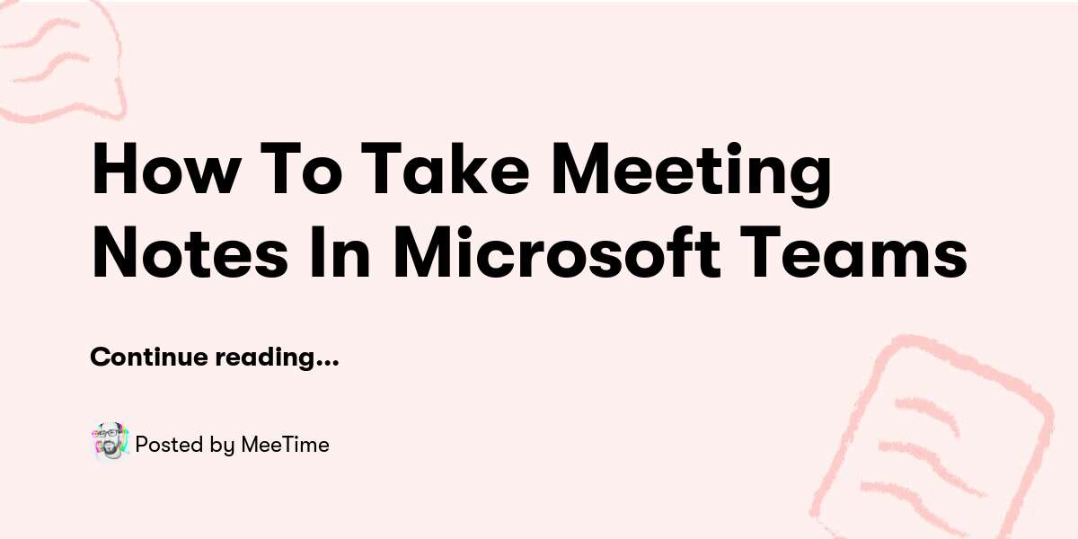 How To Take Meeting Notes In Microsoft Teams — MeeTime - Buymeacoffee