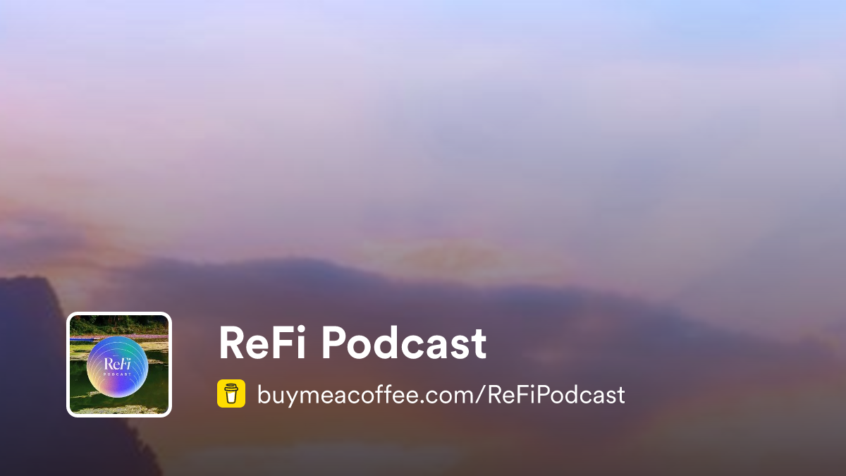 ReFi Podcast - Buymeacoffee