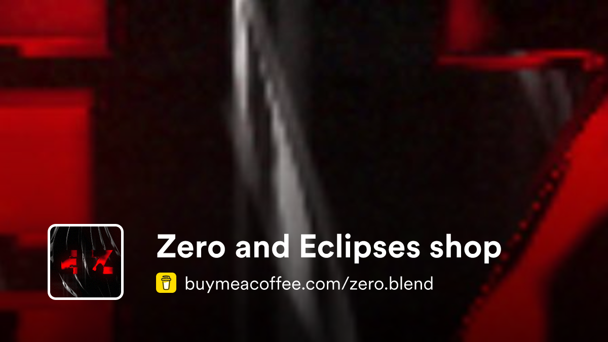 Zero and Eclipses shop - Buymeacoffee