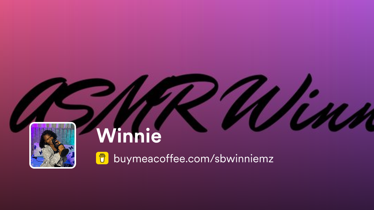 Winnie is ASMR Contents - Buymeacoffee