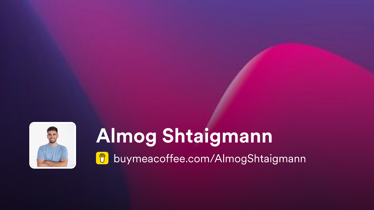 Almog Shtaigmann - Buymeacoffee