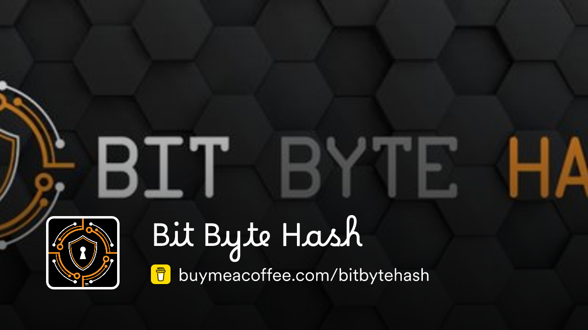 Bit Byte Hash is your hub for cyber and tech education! - Buymeacoffee