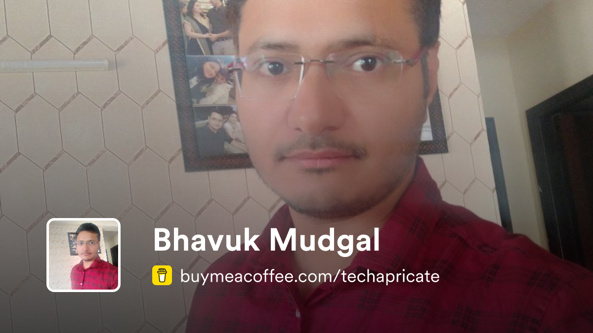 Bhavuk Mudgal - Buymeacoffee
