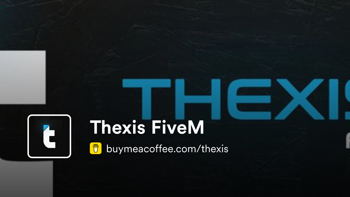 Thexis FiveM - Buymeacoffee