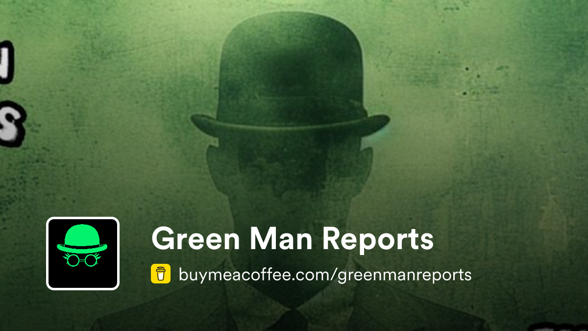 Green Man Reports - Buymeacoffee
