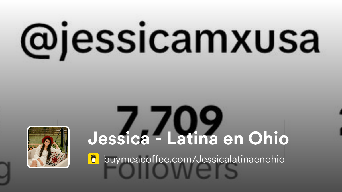 Jessica - Latina en Ohio - Buymeacoffee