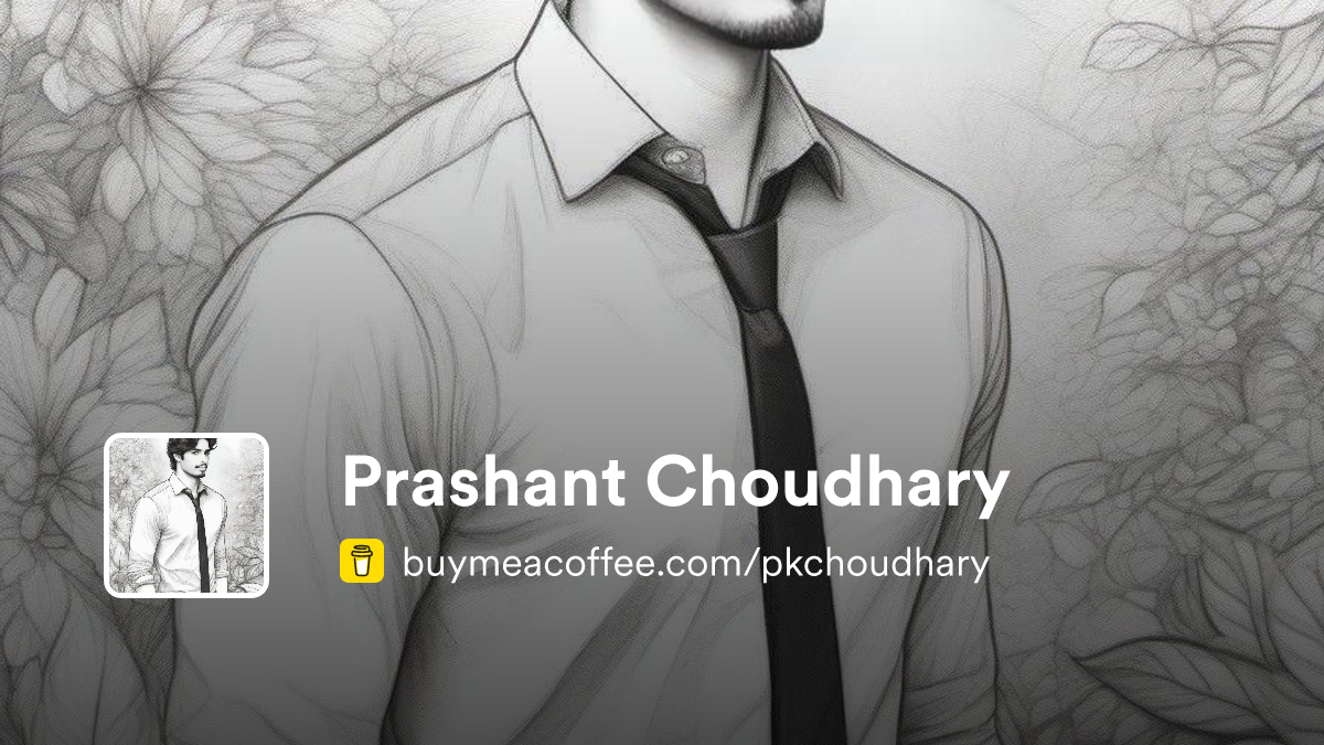 Prashant Choudhary - Buymeacoffee