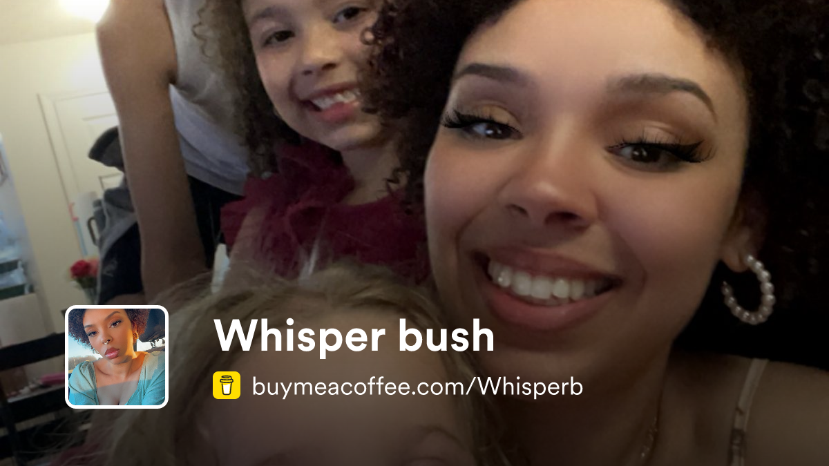 Whisper bush - Buymeacoffee