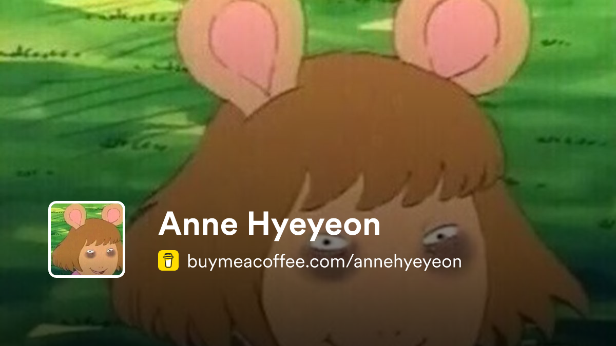 Anne Hyeyeon is 쓸모는 없지만 귀여운 걸 만드는 개발자입니다. - Buymeacoffee
