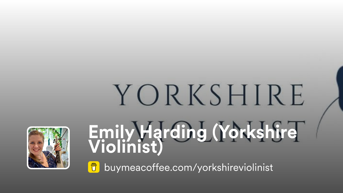Emily Harding (Yorkshire Violinist) - Buymeacoffee