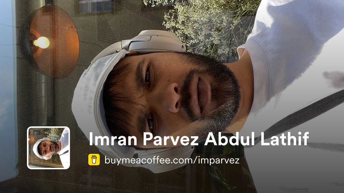 Imran Parvez Abdul Lathif - Buymeacoffee