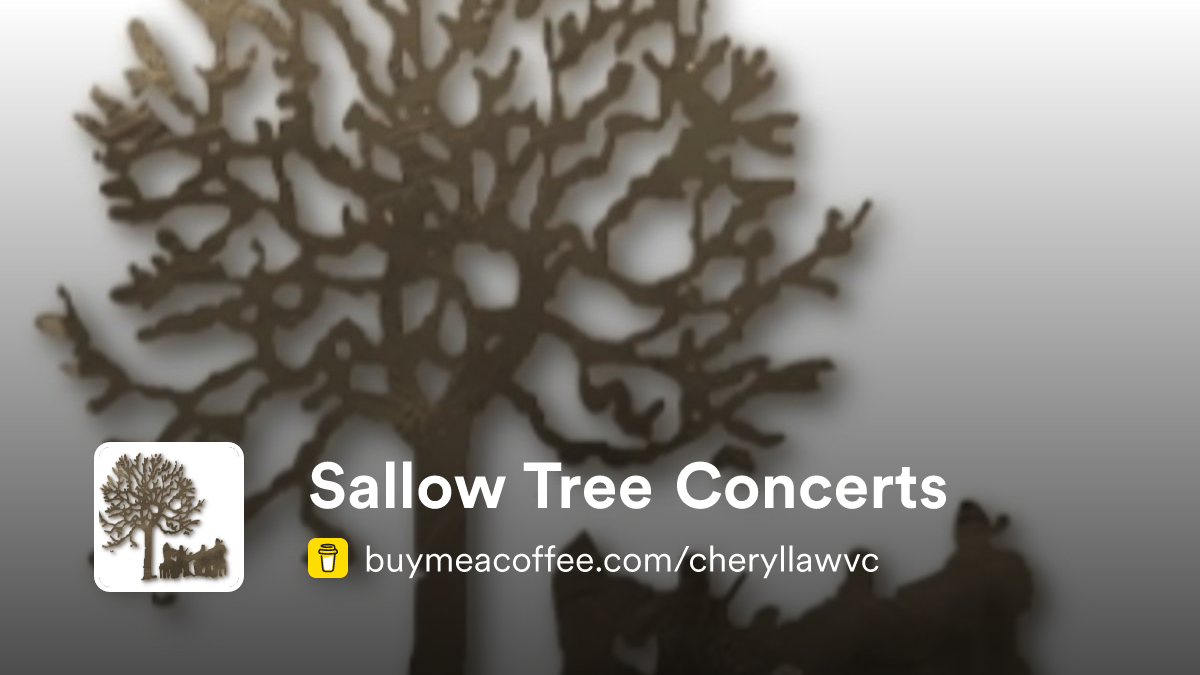 Sallow Tree Concerts - Buymeacoffee