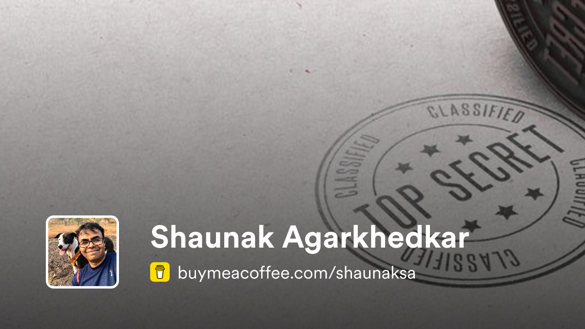 Shaunak Agarkhedkar - Buymeacoffee