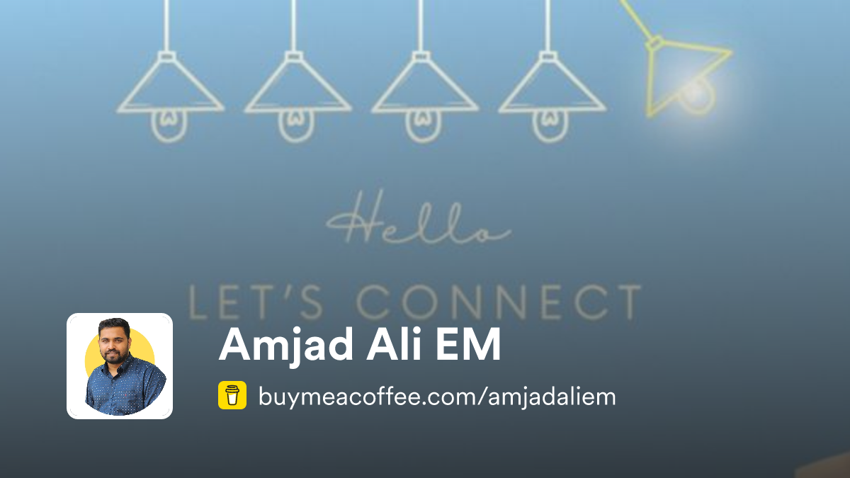 Amjad Ali EM is Building Digital Product for Social Well Being - Buymeacoffee