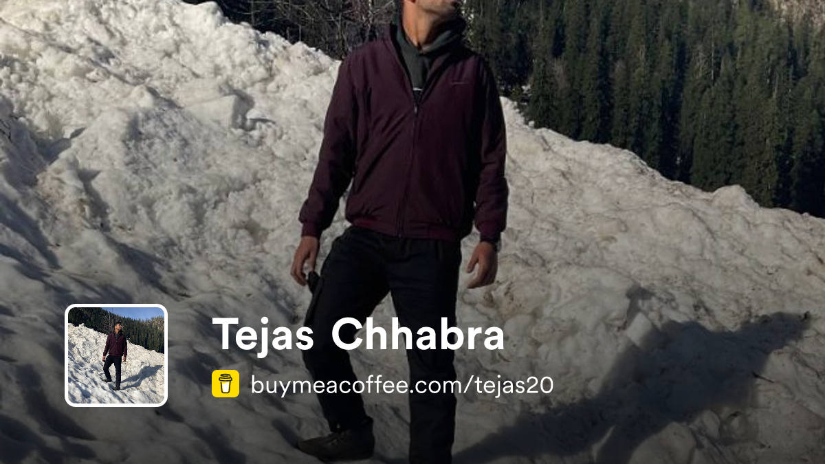 Tejas Chhabra - Buymeacoffee