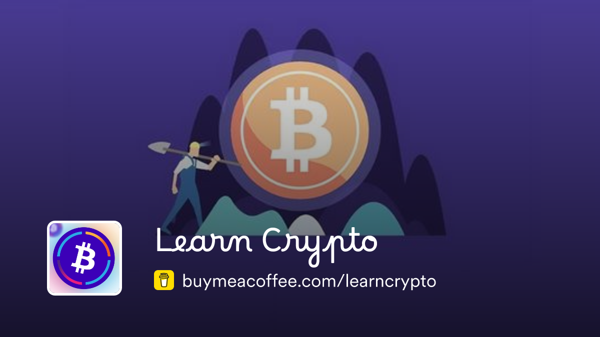 Learn Crypto is Start your crypto learning journey - Buymeacoffee