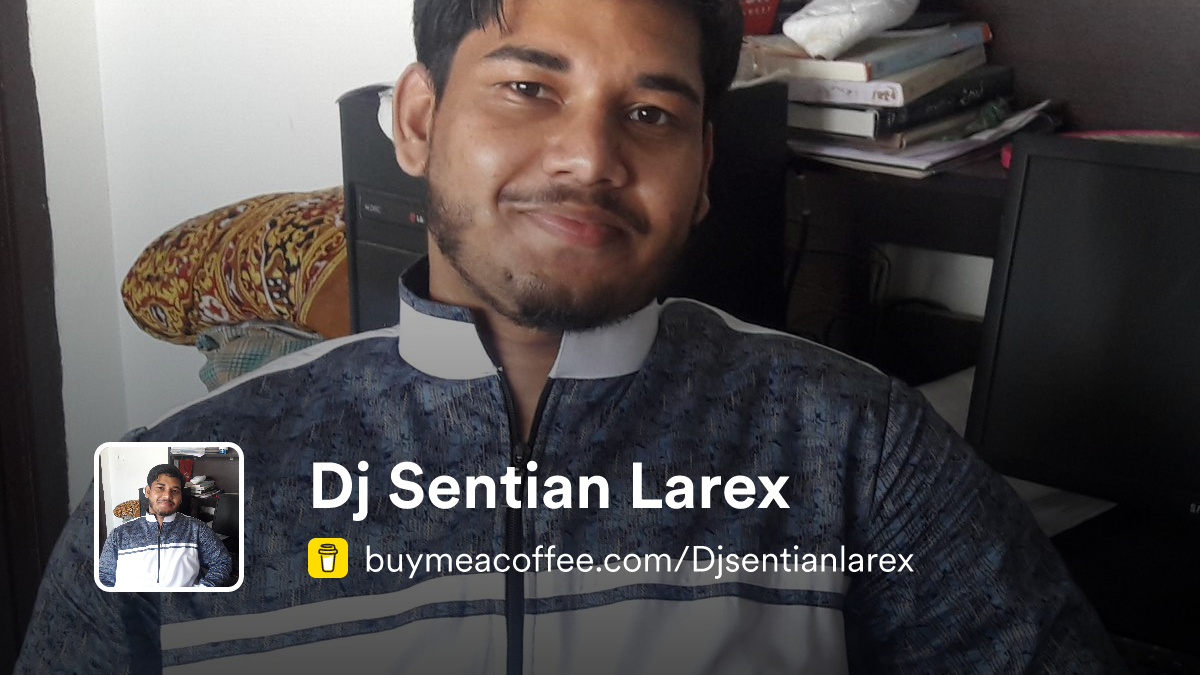 Dj Sentian Larex - Buymeacoffee