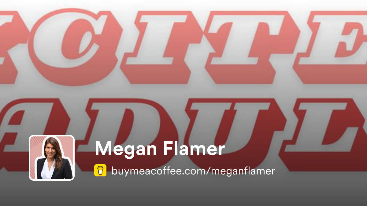 Megan Flamer - Buymeacoffee