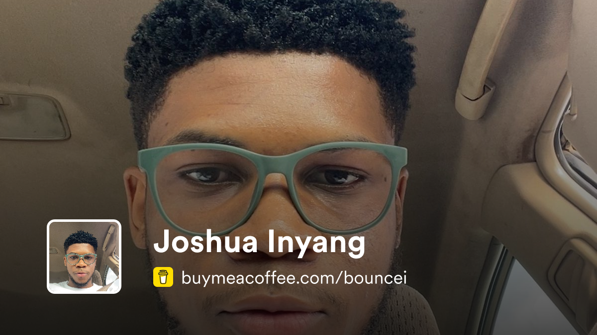 Joshua Inyang - Buymeacoffee