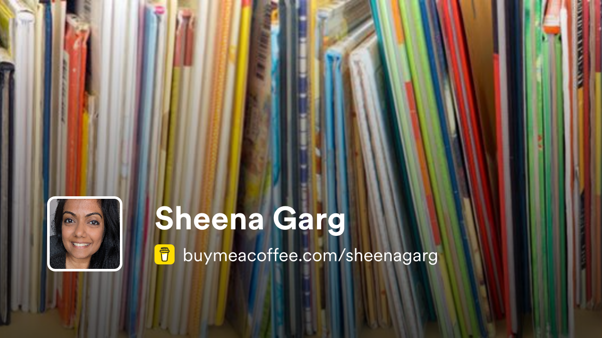 Sheena Garg is I am a podcaster and children's writer - Buymeacoffee